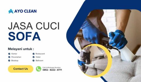 Ayo Clean - Jasa Cuci Sofa Murah, Profesional, dan Terpercaya
